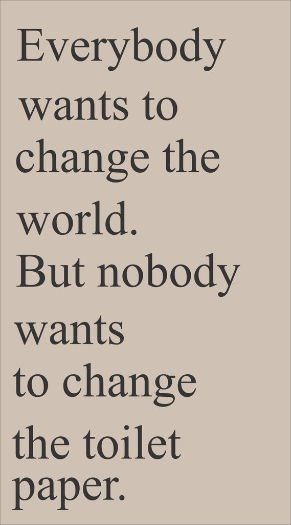 SIGN Design - Bathroom - Change the Toilet Paper – Two Sisters DIY